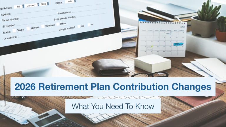 2026 Retirement Plan Contribution Changes: What You Need to Know - PDS ...